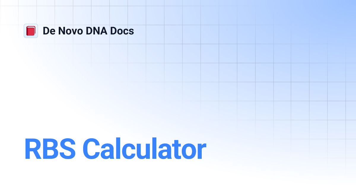 RBS Calculator | De Novo DNA Docs