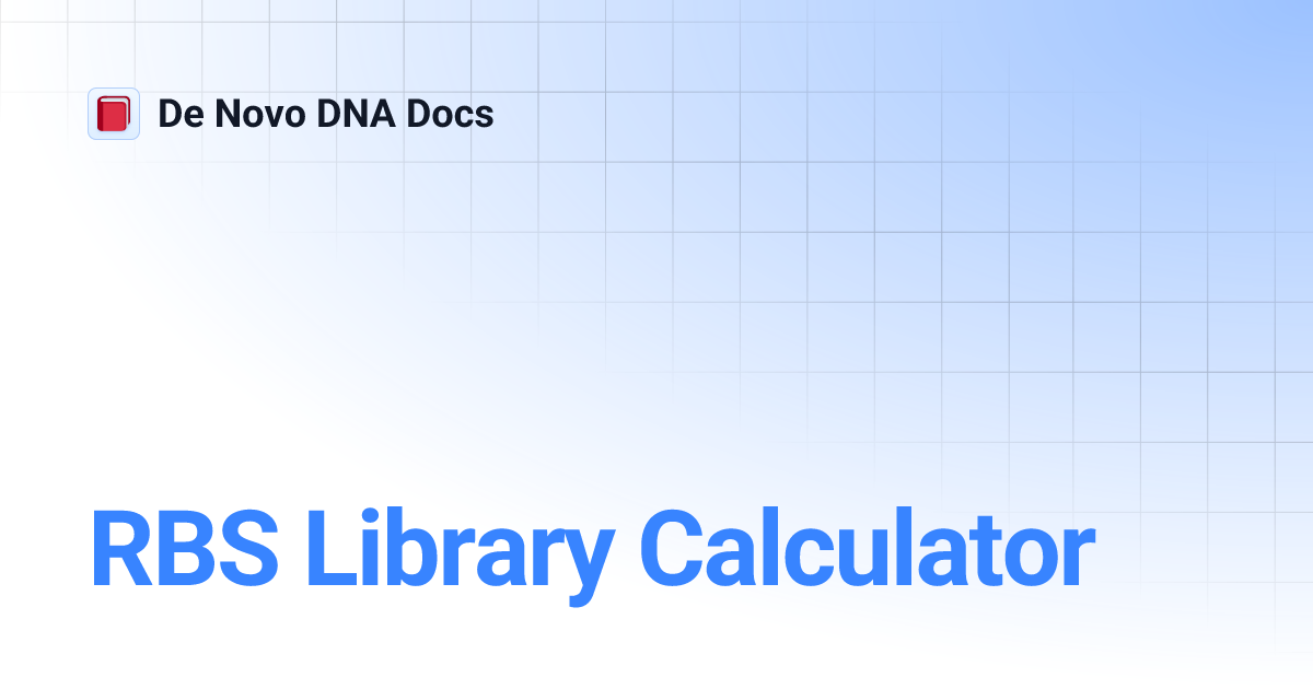 RBS Library Calculator | De Novo DNA Docs
